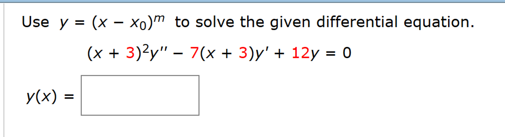 Solved Use y = (x - x_0)^m to solve the given differential | Chegg.com