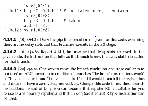 Solved 1w r2,0 (r1) label 1: beq r2.rO·label2 # not taken | Chegg.com