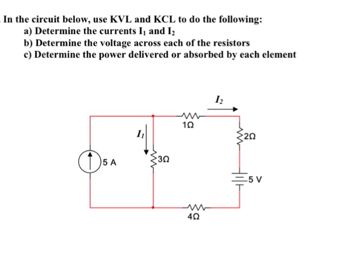 Solved In the circuit below, use KVL and KCL to do the | Chegg.com