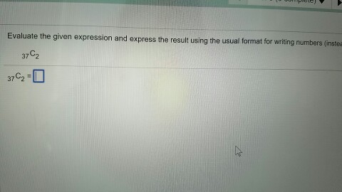 Solved Evaluate the given expression and express the result | Chegg.com