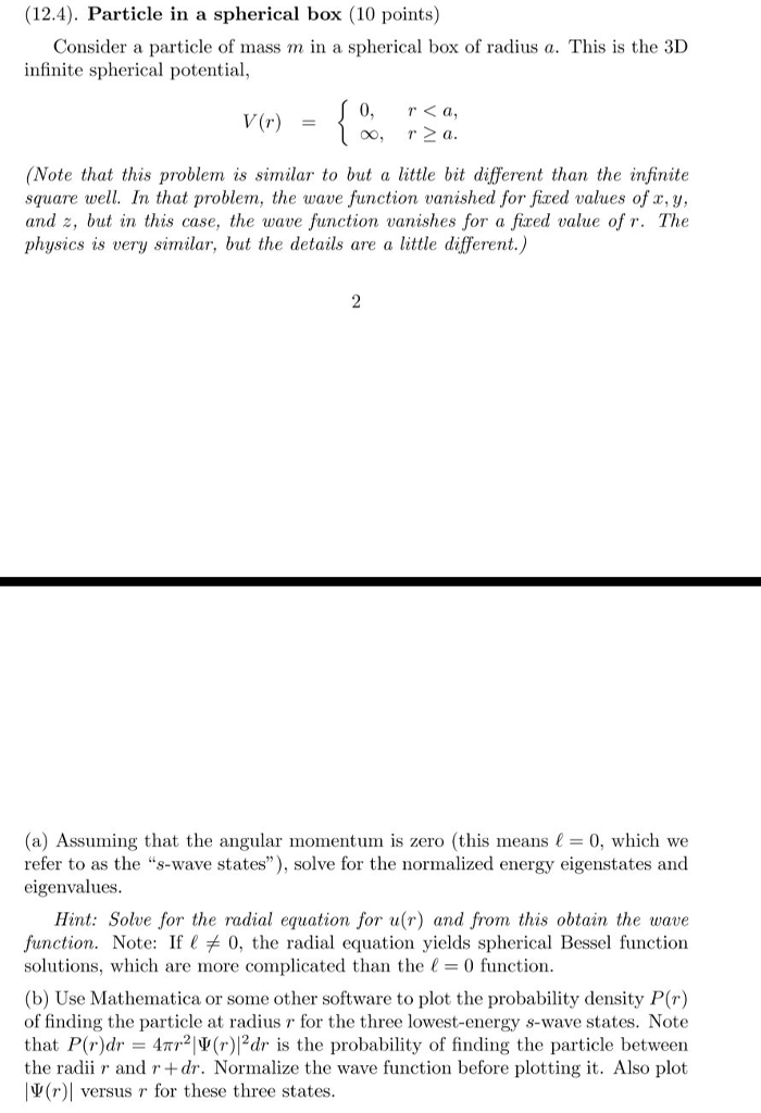 Solved (12.4). Particle in a spherical box (10 points) | Chegg.com