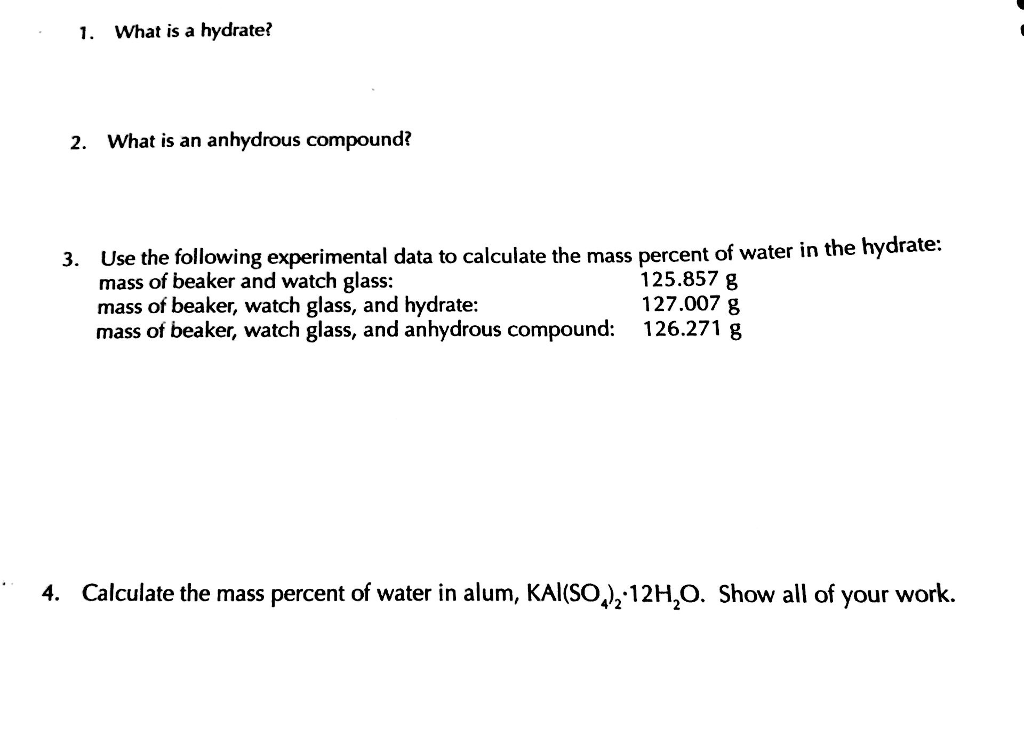 Solved What is a hydrate? What is an anhydrous compound? | Chegg.com