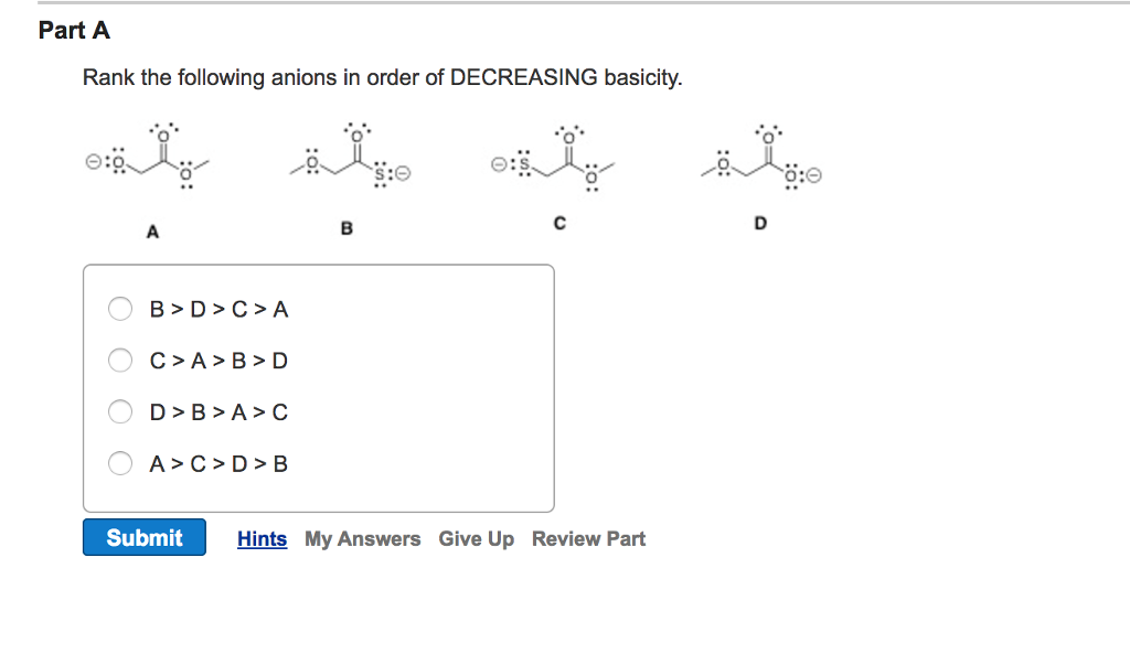 Solved Rank the following anions in order of DECREASING | Chegg.com