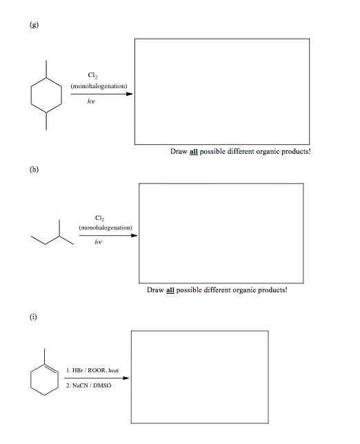 Solved (g) (h) (monohalogenation) hv (monohalogenation) hv | Chegg.com