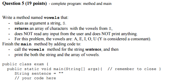 Question 5 (19 points) - complete program: method and | Chegg.com