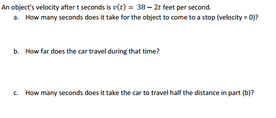 Solved An Objects Velocity After T Seconds Is V T 38