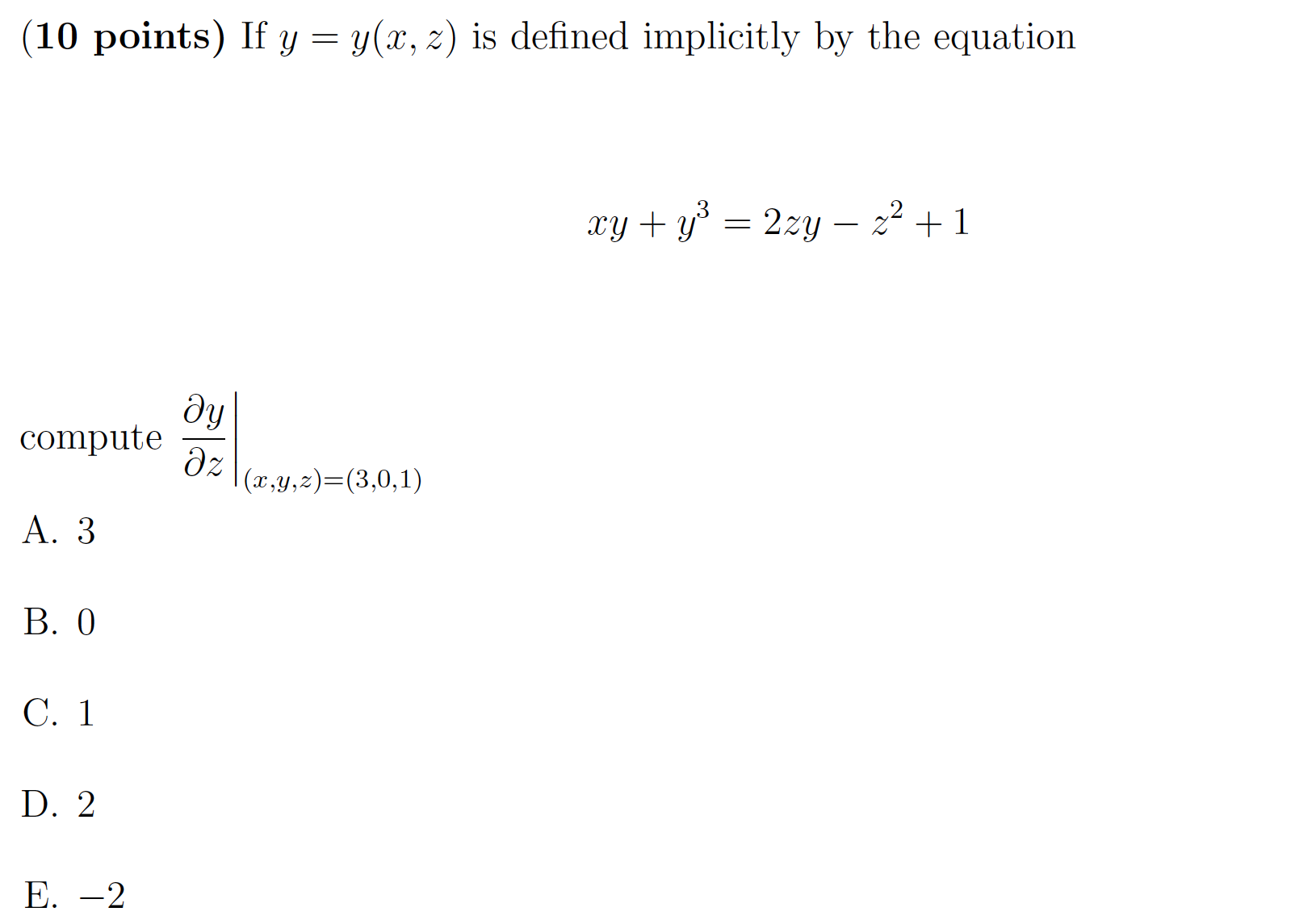 Solved If y = y(x,z) is defined implicitly by the equation | Chegg.com