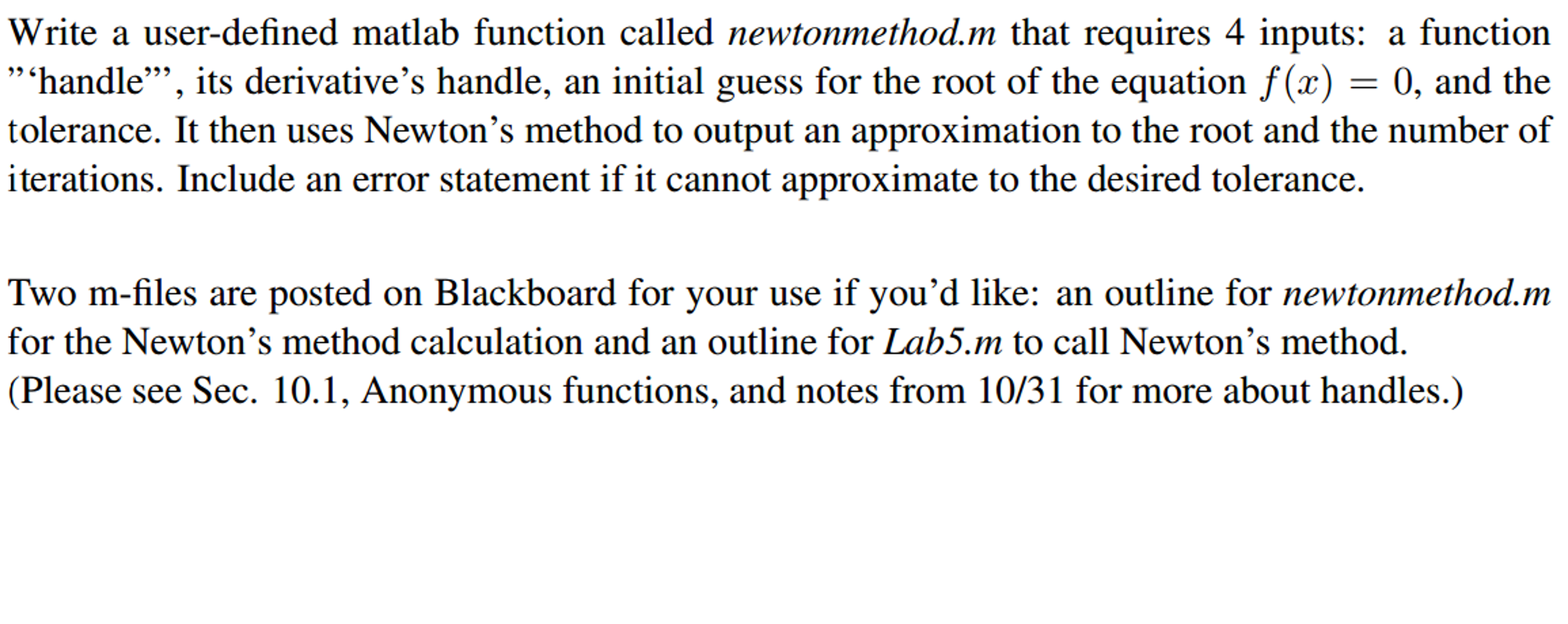 Solved Write A User Defined Matlab Function Called