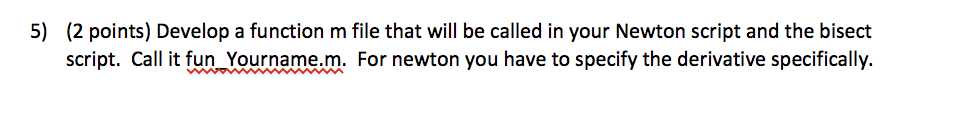 Solved Create function script with MATLAB SOFTWARE. | Chegg.com