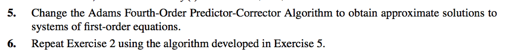 5. Change the Adams Fourth-Order Predictor-Corrector | Chegg.com