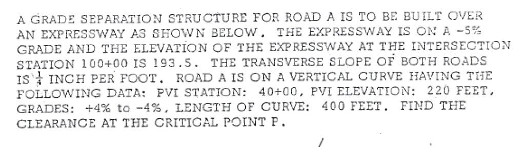 A GRADE SEPARATION STRUCTURE FOR ROAD A IS TO BE | Chegg.com