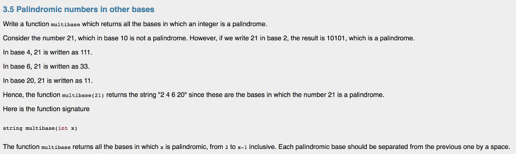 Solved 3.5 Palindromic numbers in other bases Write a | Chegg.com