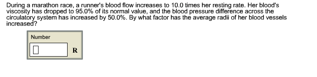 Solved During a marathon race, a runner's blood flow | Chegg.com