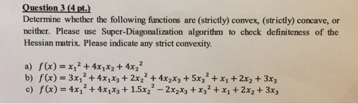 Solved Determine whether the following functions are | Chegg.com
