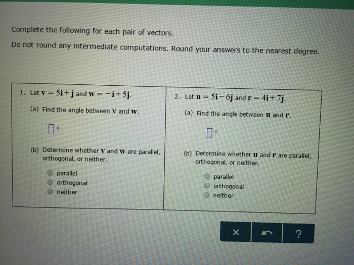 Solved Complete the following for each pair of vectors. Do | Chegg.com