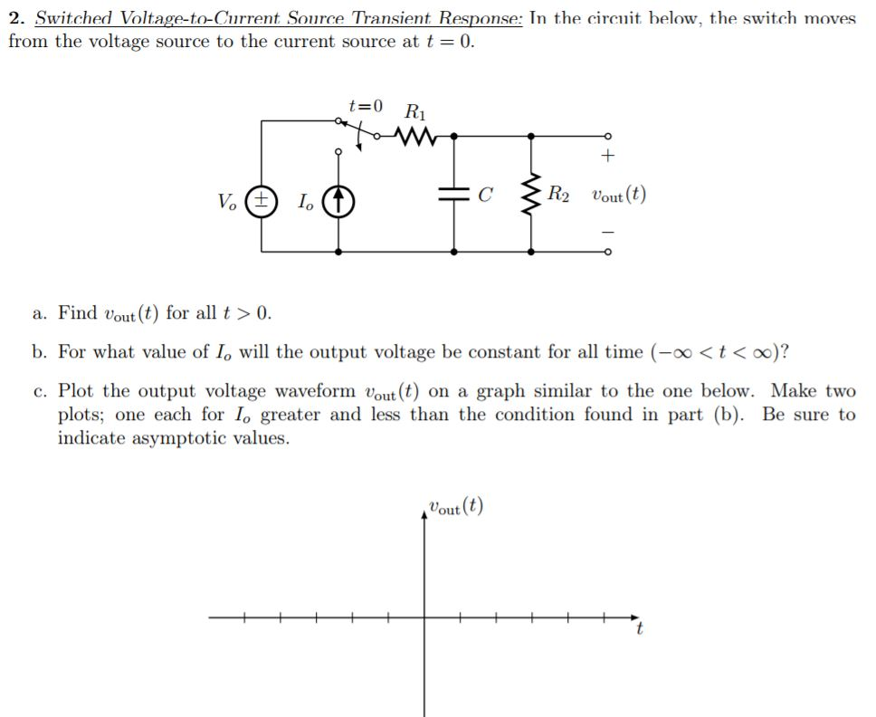 Solved Switched Voltage-to-Current Source Transient | Chegg.com