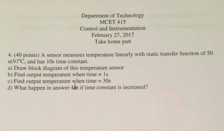 Solved A sensor measures temperature linearly with static | Chegg.com