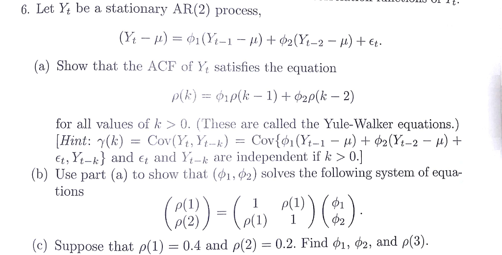6. Let Yt be a stationary AR(2) process, (a) Show | Chegg.com