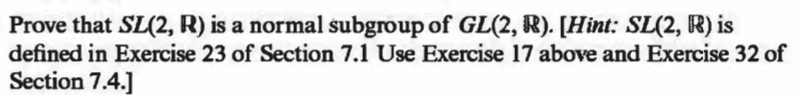Solved Prove that SL(2, R) is a normal subgroup of GL(2, R). | Chegg.com