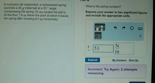 Solved In a physics lab experiment, a compressed spring | Chegg.com