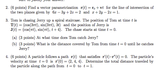 Solved 2. (6 points) Find a vector parametrization r(t) = r0 | Chegg.com