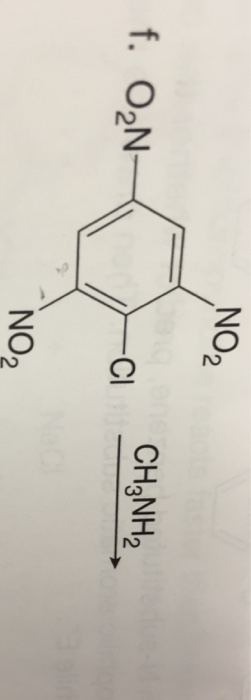Solved NO2 CH-NH2 3 f. O2N Cl . 2 NO2 | Chegg.com