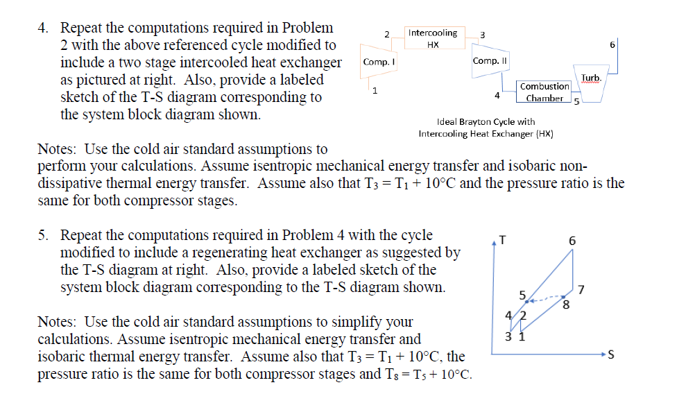 Solved Compute for the above referenced cycle, the: a) | Chegg.com