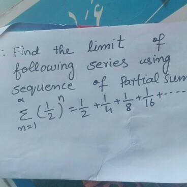 Solved Find the limit of following series using sequence of | Chegg.com
