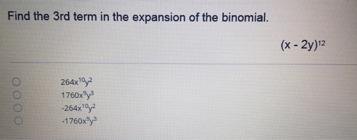 Solved Use the Binomial Theorem to expand and simplify the | Chegg.com