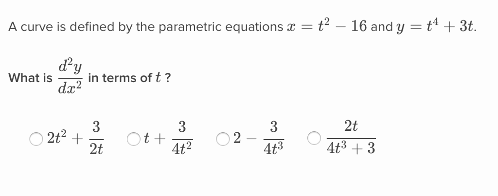Solved A curve is defined by the parametric equations x = | Chegg.com