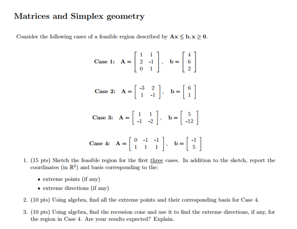 Solved Matrices and Simplex geometry Consider the following | Chegg.com