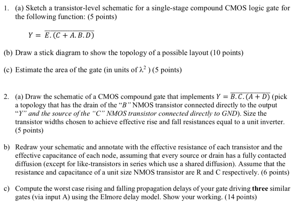 Solved 1. (a) Sketch a transistor-level schematic for a | Chegg.com