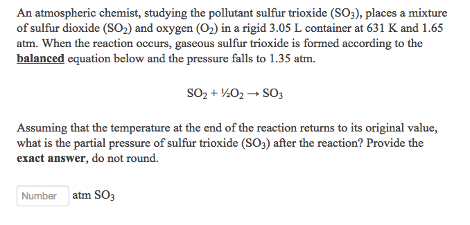 Solved An atmospheric chemist, studying the pollutant sulfur | Chegg.com