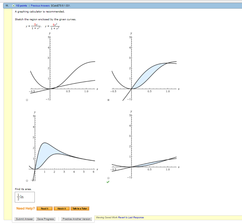 Solved 11. 1/2 points Previous Answers SCalcET8 6.1.031 A | Chegg.com Solved 11. 1/2 points Previous Answers SCalcET8 6.1.031 A | Chegg.com