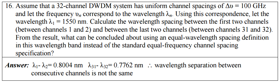 16. Assume that a 32-channel DWDM system has uniform | Chegg.com