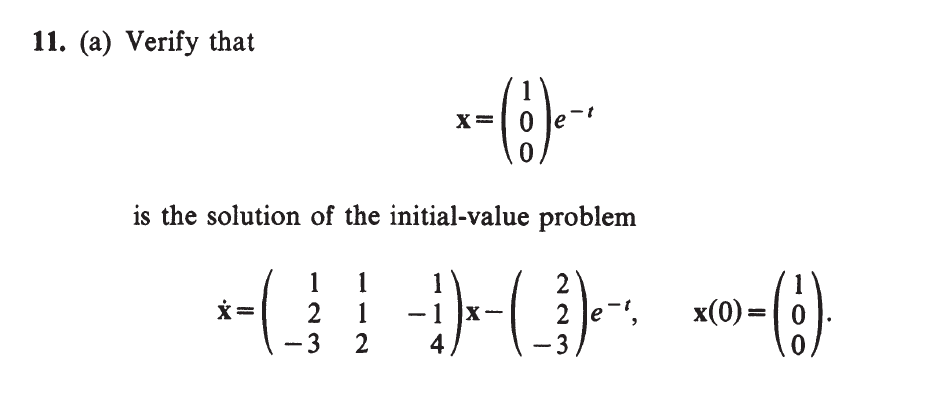 Solved 11. (a) Verify that is the solution of the | Chegg.com