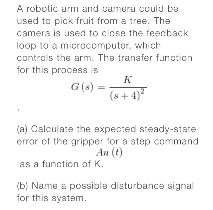 Solved A robotic arm and camera could be used to pick fruit | Chegg.com