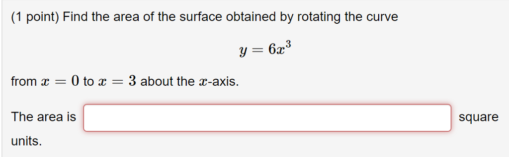 Solved Find the area of the surface obtained by rotating the | Chegg.com