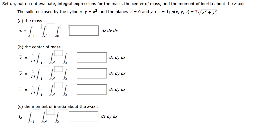 Solved Set up, but do not evaluate, integral expressions for | Chegg.com