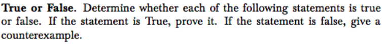 Solved True or False. Determine whether each of the | Chegg.com