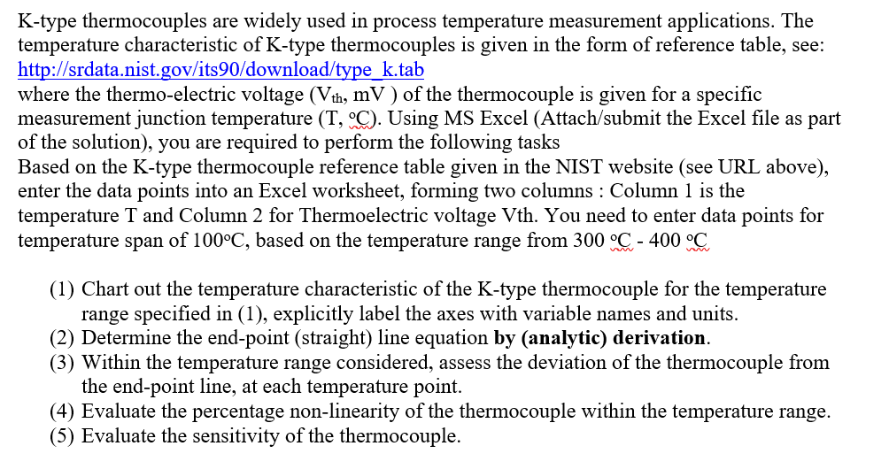 Solved K-type thermocouples are widely used in process | Chegg.com