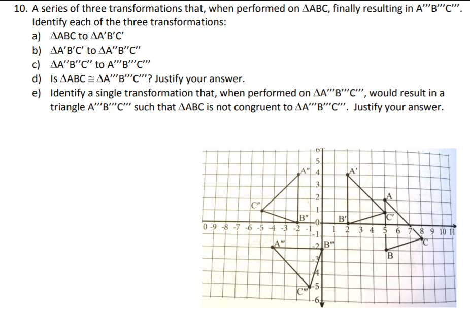 10. A series of three transformations that, when | Chegg.com