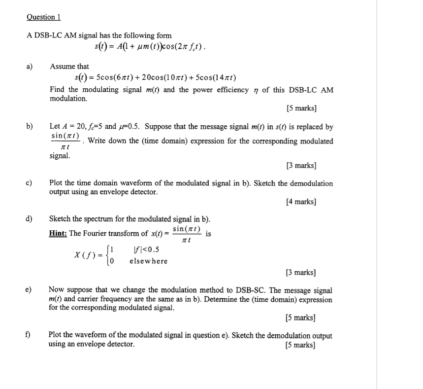 Solved Question A DSB-LC AM signal has the following form | Chegg.com