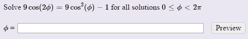 Solved Solve 9 cos(2 Phi) = 9 cos^2 (Phi) - 1 for all | Chegg.com