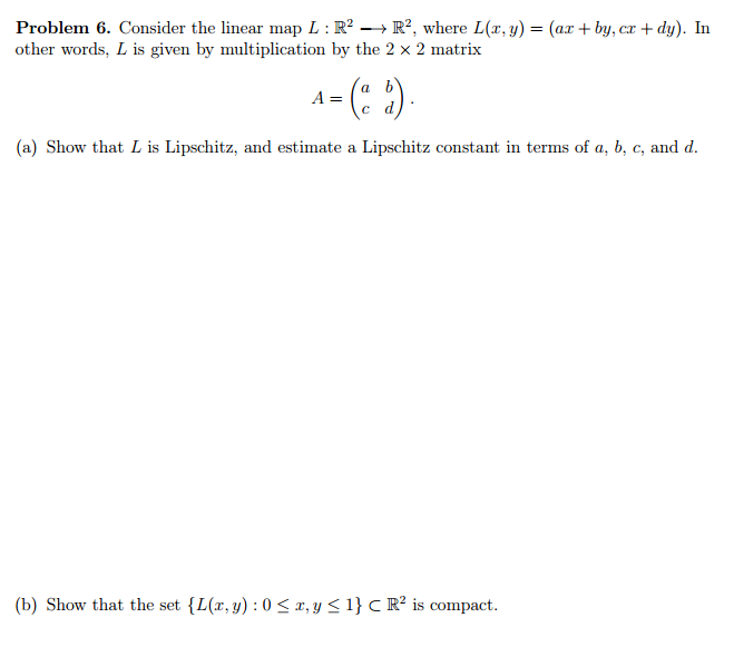 Solved Consider the linear map L: R^2 rightarrow R^2, where | Chegg.com