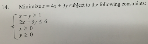 Solved Minimize z = 4x + 3y subject to the following | Chegg.com