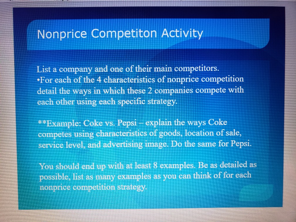 Solved Nonprice Competition Nonprice competition is a way to | Chegg.com