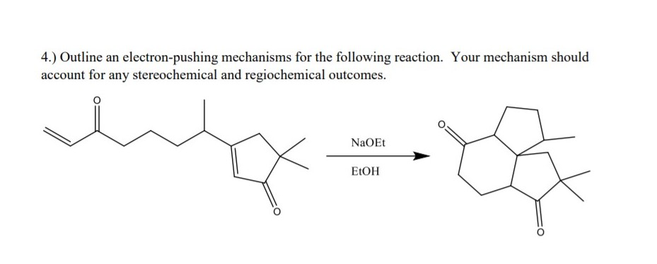 Solved 4) Outline an electron-pushing mechanisms for the | Chegg.com