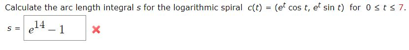 Solved: Calculate The Arc Length Integral S For The Logari... | Chegg.com