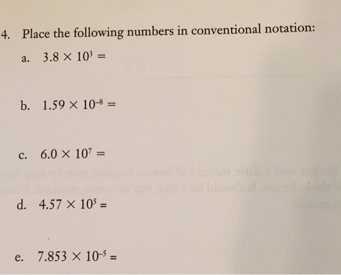 Solved The following numbers in conventional notation: 3.8 | Chegg.com
